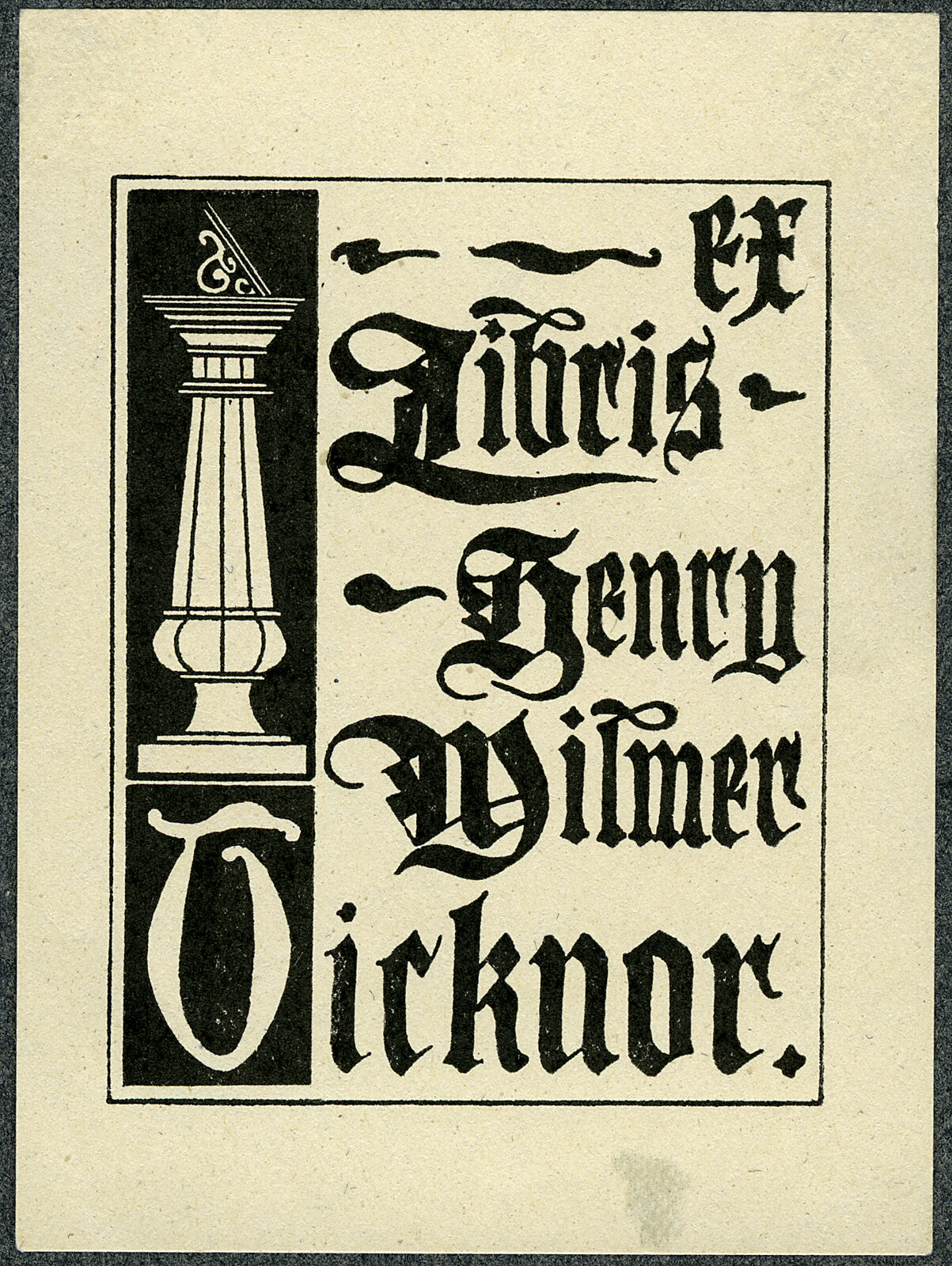 Ticknor, Henry Wilmer, 1879-1946 | Digital Collections at the ...