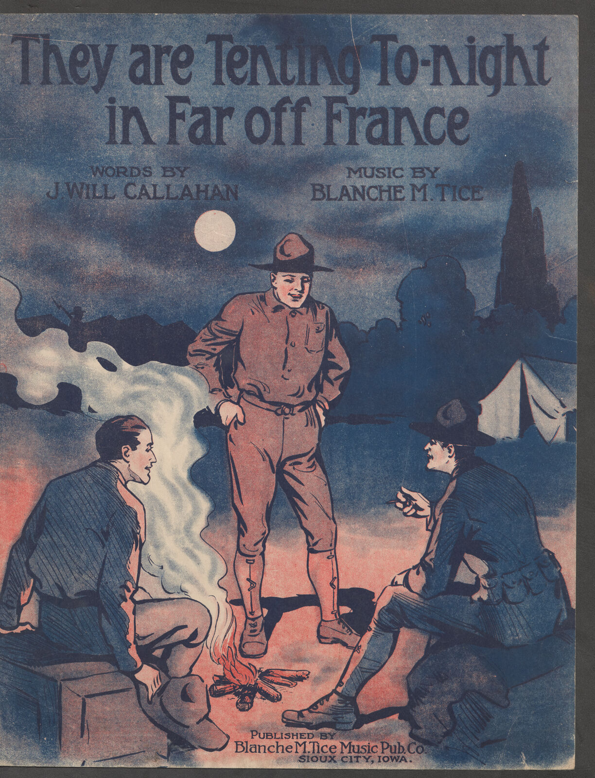 They Are Tenting Tonight in Far Off France | Digital Collections at the ...